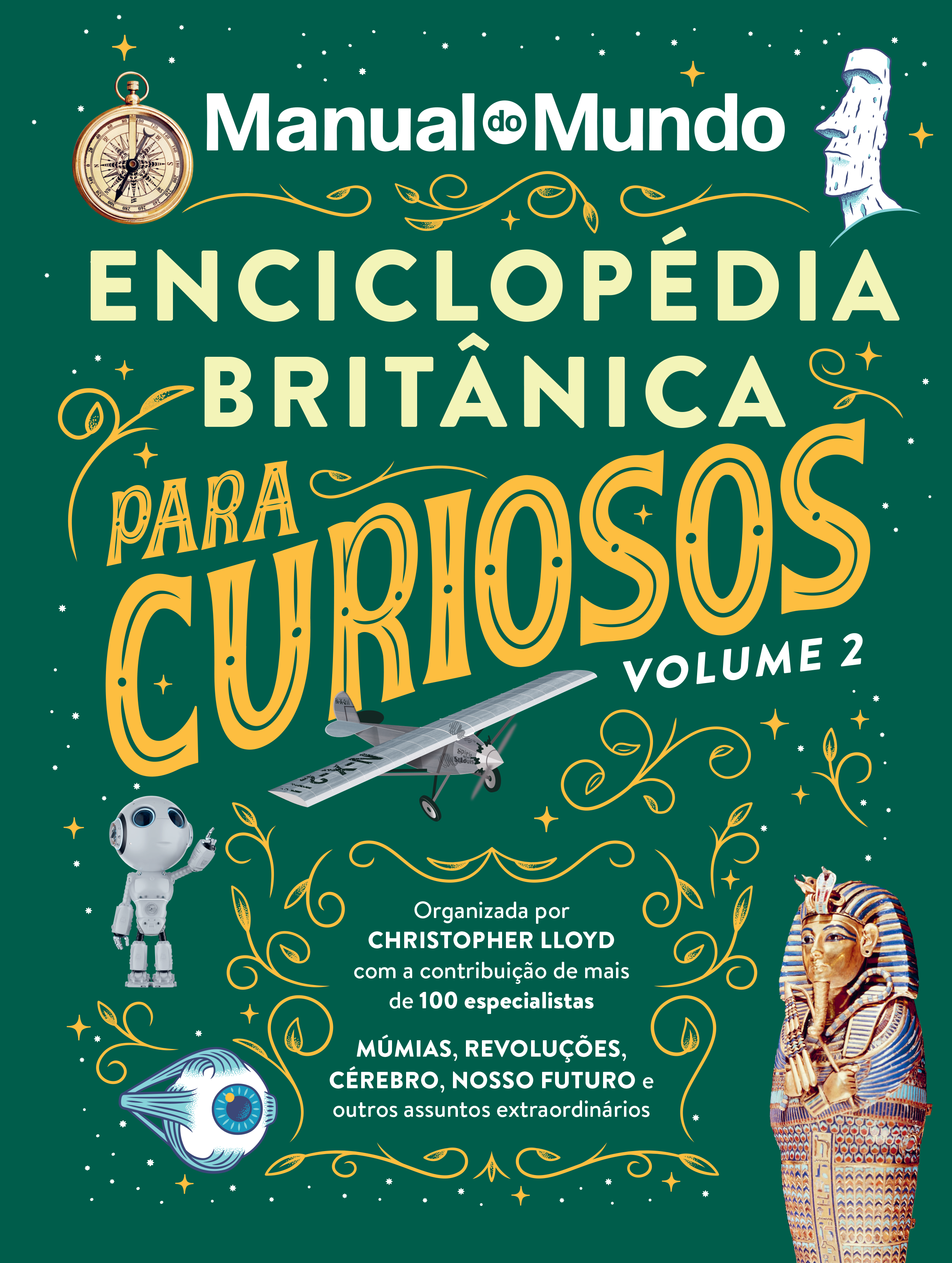 Enciclopédia Britânica para curiosos - Volume 2 – Editora Sextante