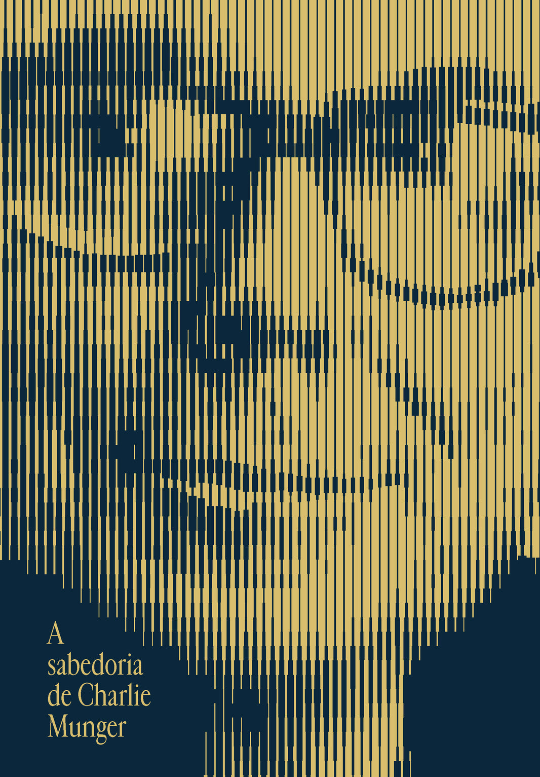 A sabedoria de Charlie Munger – Editora Sextante