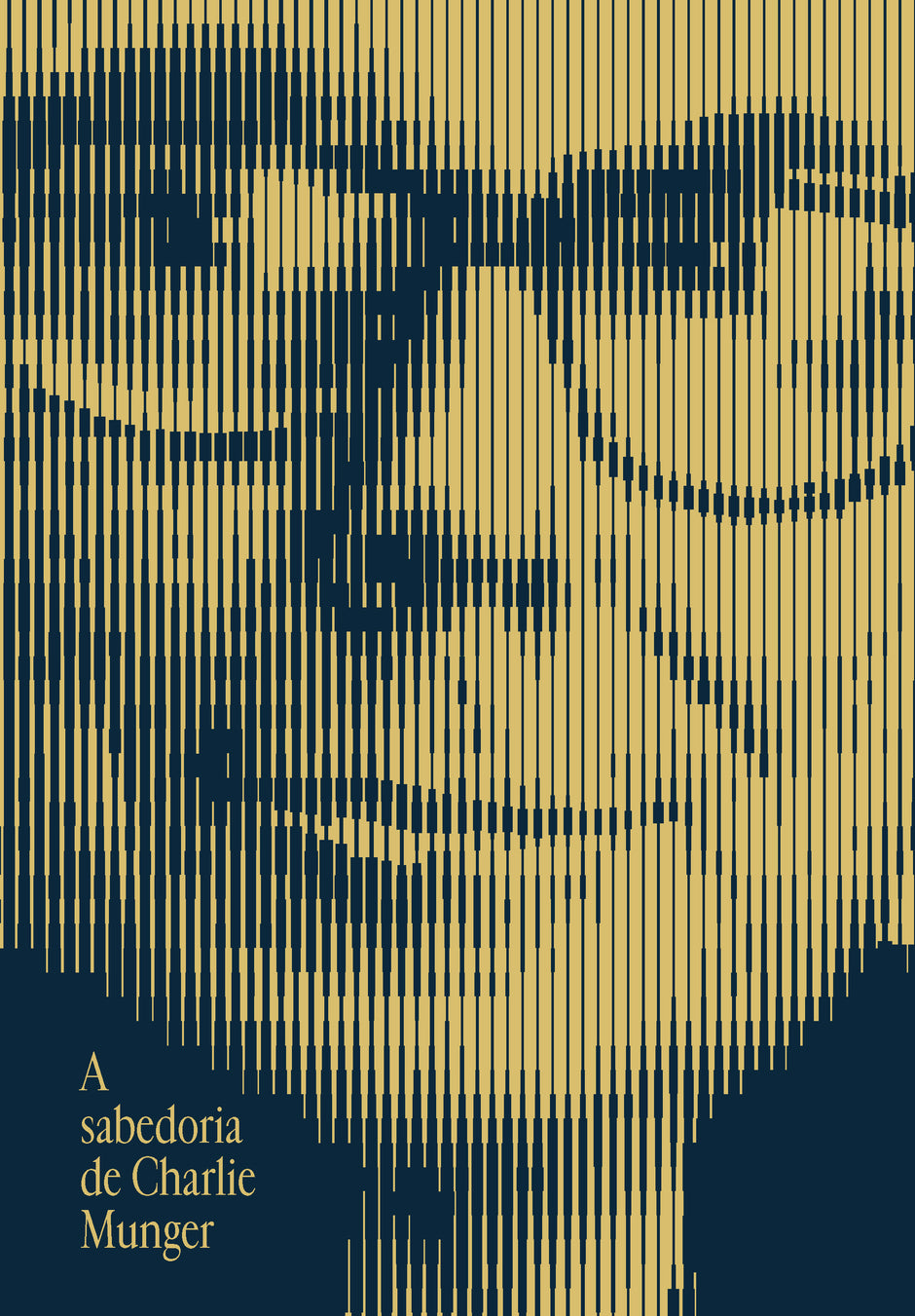 A sabedoria de Charlie Munger – Editora Sextante